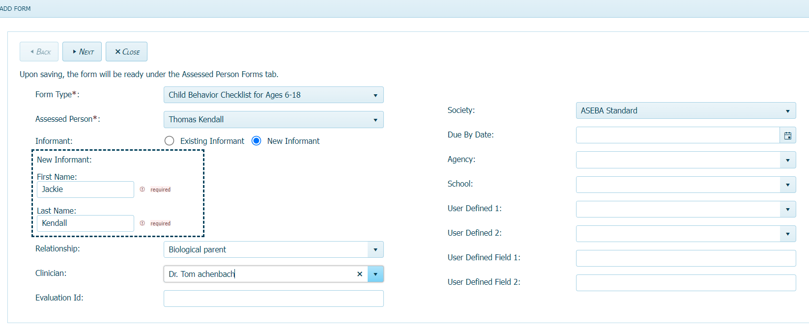 Start a New Assessment wizard for adding Assessed Persons, adding Forms ...