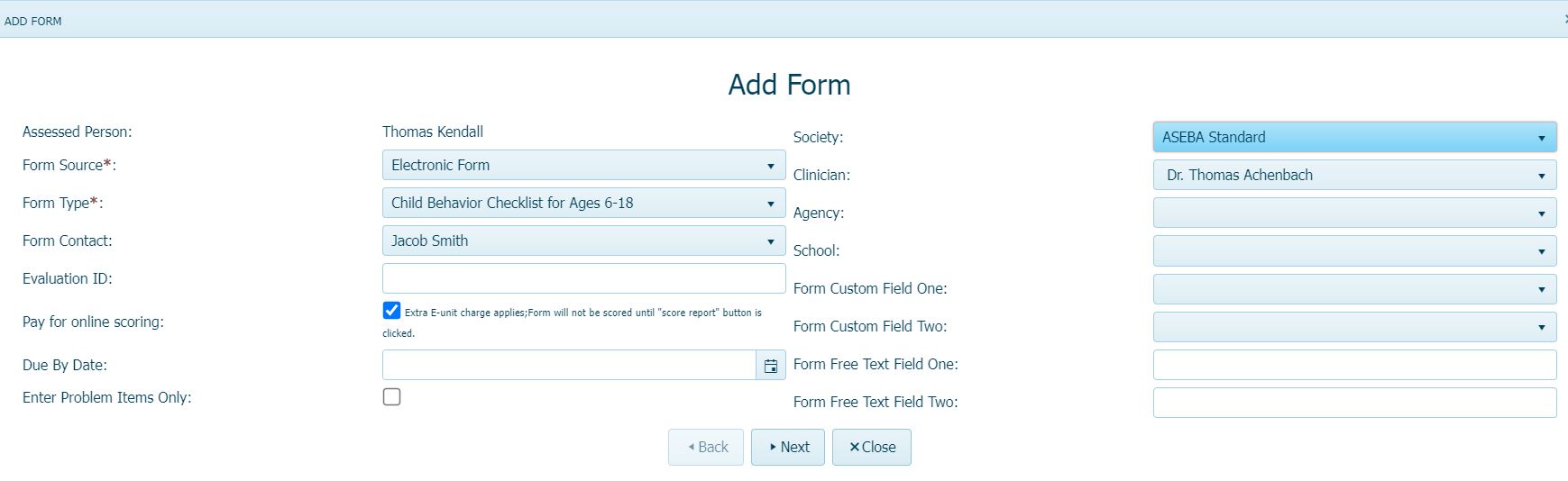 Start a New Assessment wizard for adding Assessed Persons, adding Forms ...